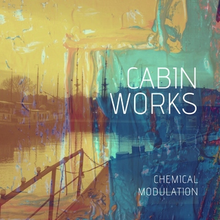 Chemical Modulation - Cabin Works